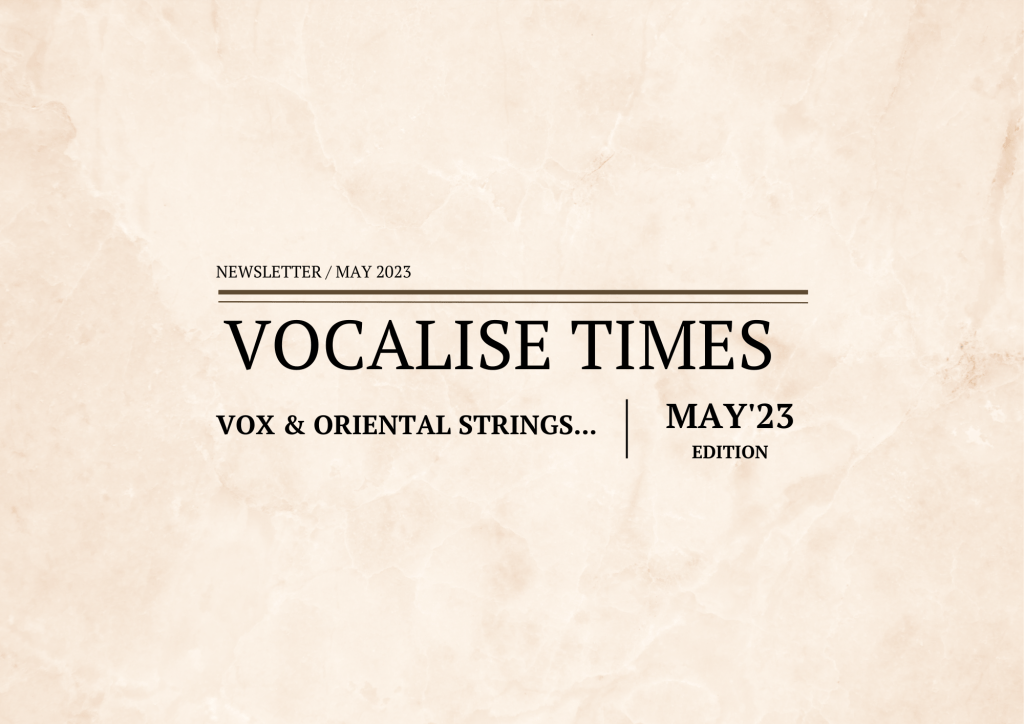 May Newsletter - Vocalise